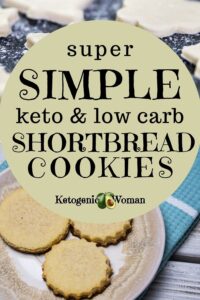 Simple Keto Shortbread Cookies with 4 Ingredients - Ketogenic Woman